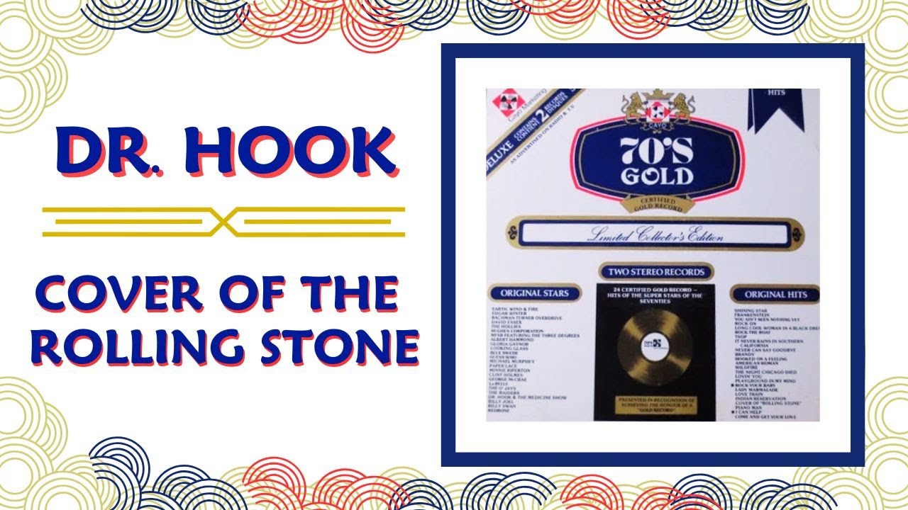 Cover Of The Rolling Stone - Dr Hook - YouTube