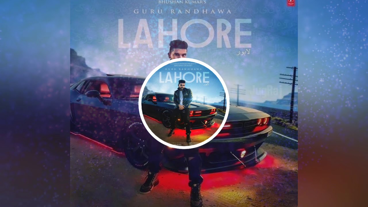 Lahore song by Guru Randhawa - YouTube