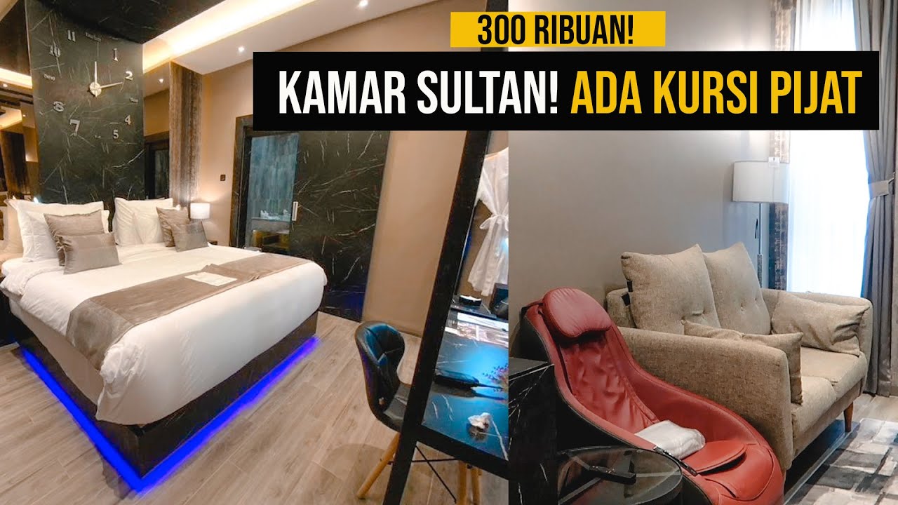 BERASA KAMAR SULTAN! CANGGIH PLUS ADA KURSI PIJATNYA! | De Paris Hotel ...