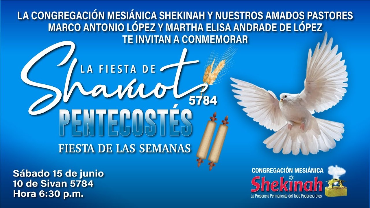 FIESTA DE SHAVUOT 2024 - 5784 - YouTube