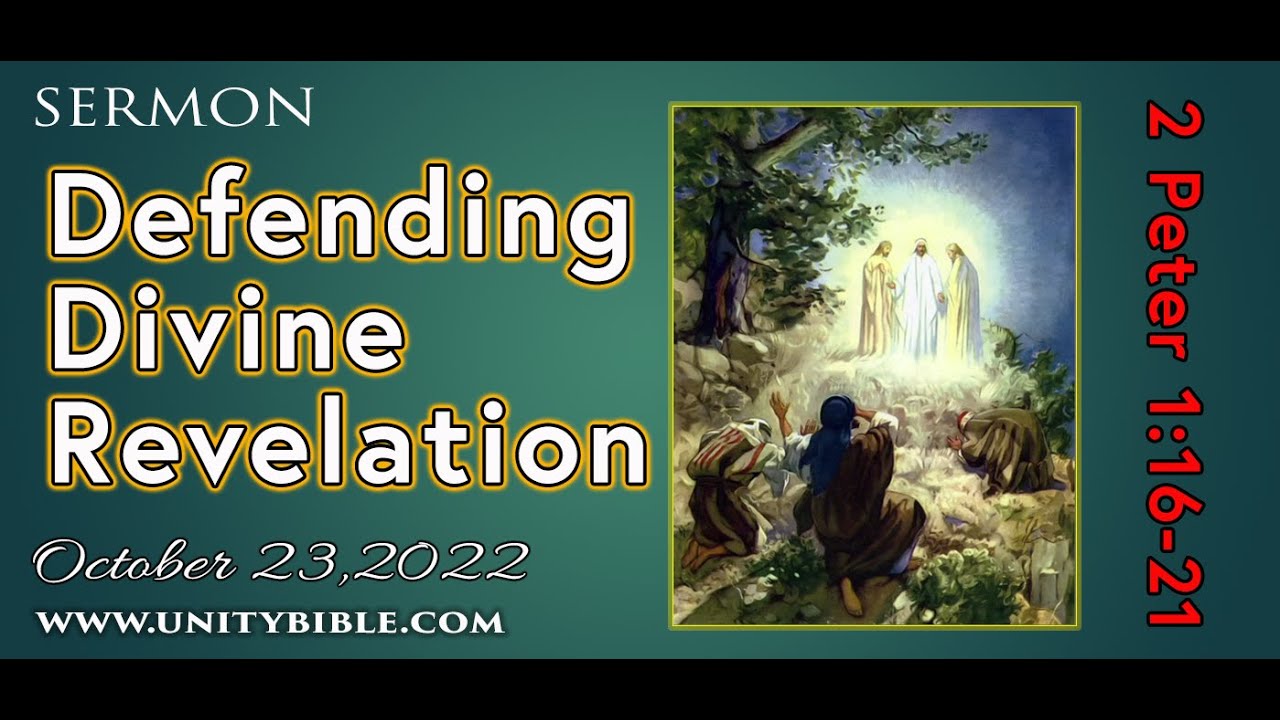 2 PETER DEFENDING DIVINE REVELATION 2 PETER 1 16 21 YouTube
