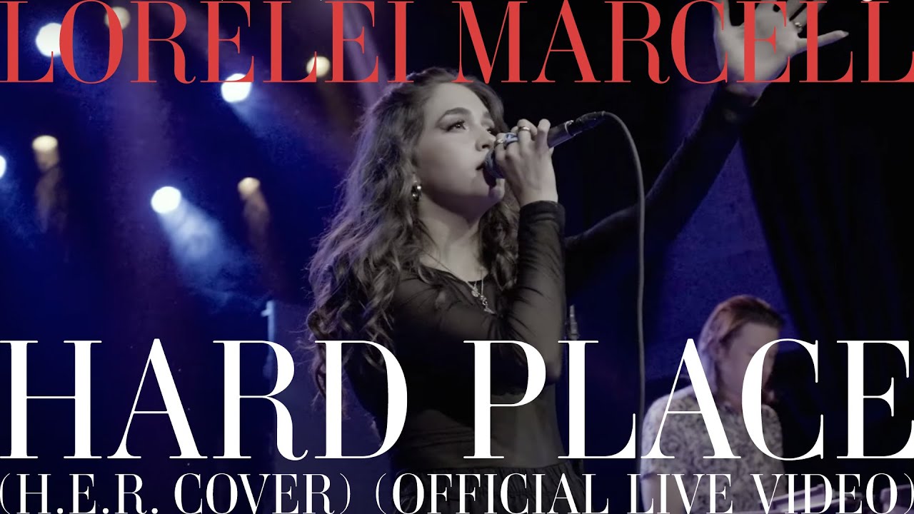 Lorelei Marcell - Hard Place (H.E.R. Cover) [Official Live Video] - YouTube