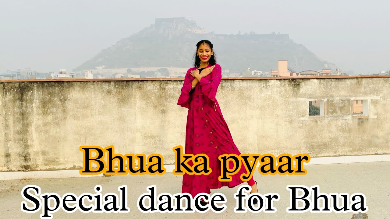 Bhua ka Pyaar|| Special Dance for Bhua|| Vicky D Parekh song # ...