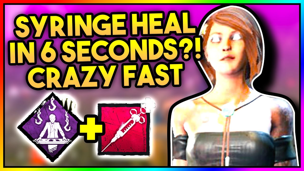 😮💉SYRINGE HEAL IN 6 SECONDS?! CRAZY FAST HEALS! - DBD (2020) SURVIVOR ...