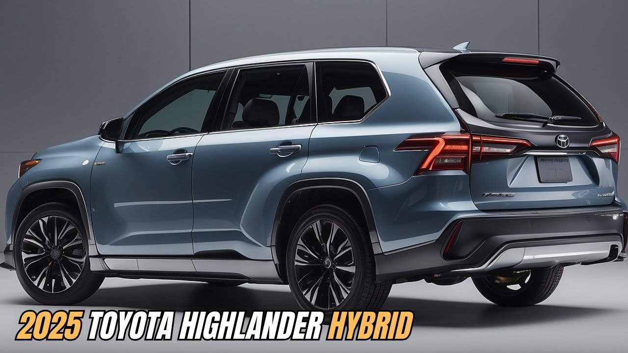 Unveiling the Secrets of the 2025 Toyota Highlander Hybrid : What You ...