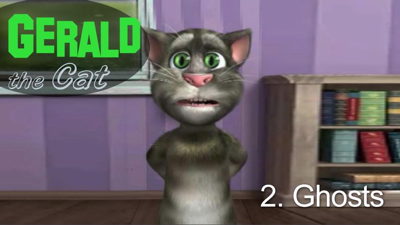 Gerald the Cat 2 - Ghosts - YouTube