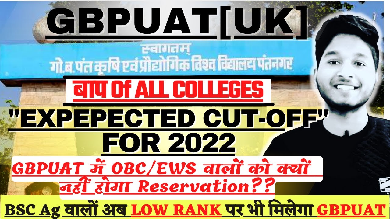ICAR 2022||Official Closing Rank Of GBPANT for BSC Ag in All Categories ...