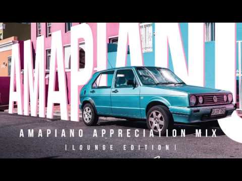 Dj Tannie Swiss - Amapiano Appreciation mix ( Lounge Edition )