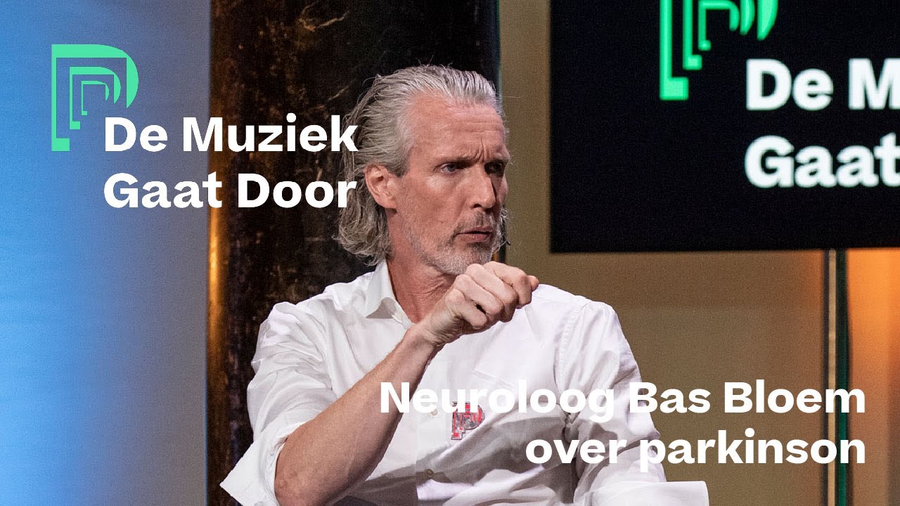 Bas Bloem over parkinson: 'Het is een ziekte van mensen die middenin ...