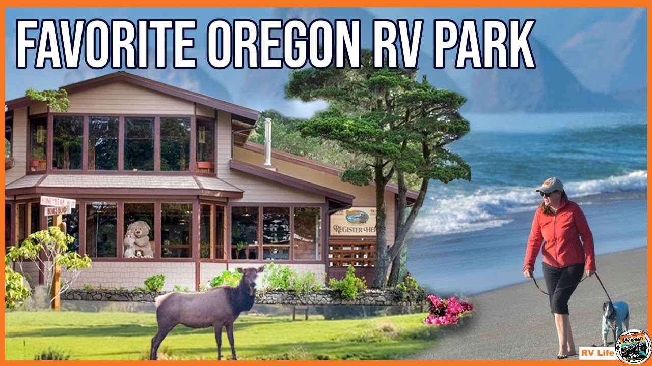 Our Favorite RV Park! Full Time Camping Life on the Oregon Coast ...