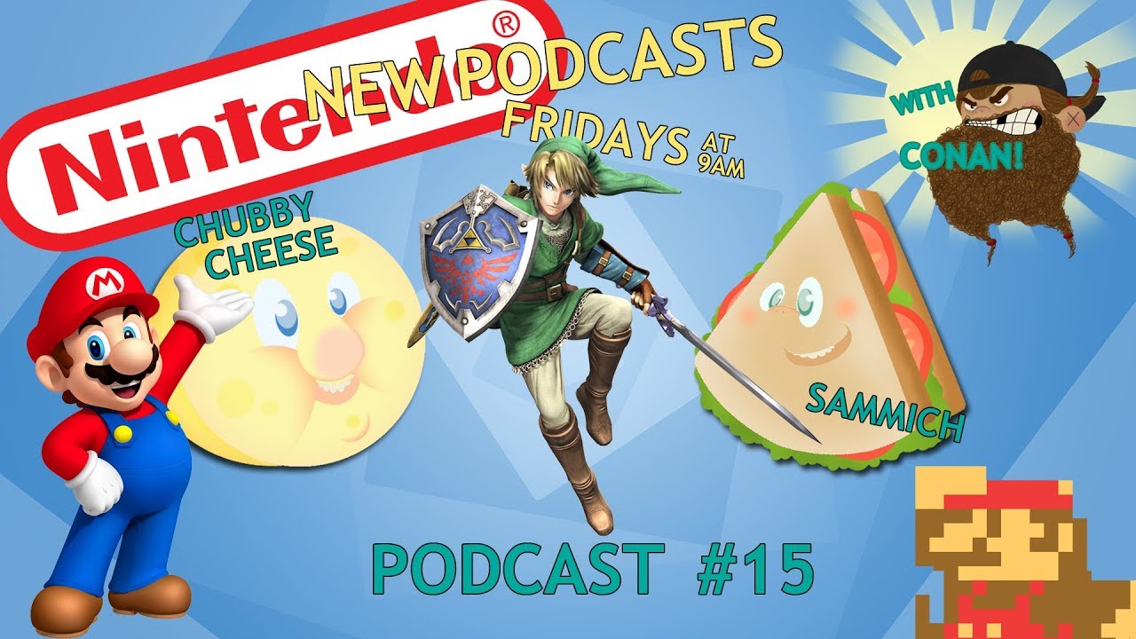 Nintendo's Pretty Cool - Cheese with a Side of Sammich Podcast #15 ...