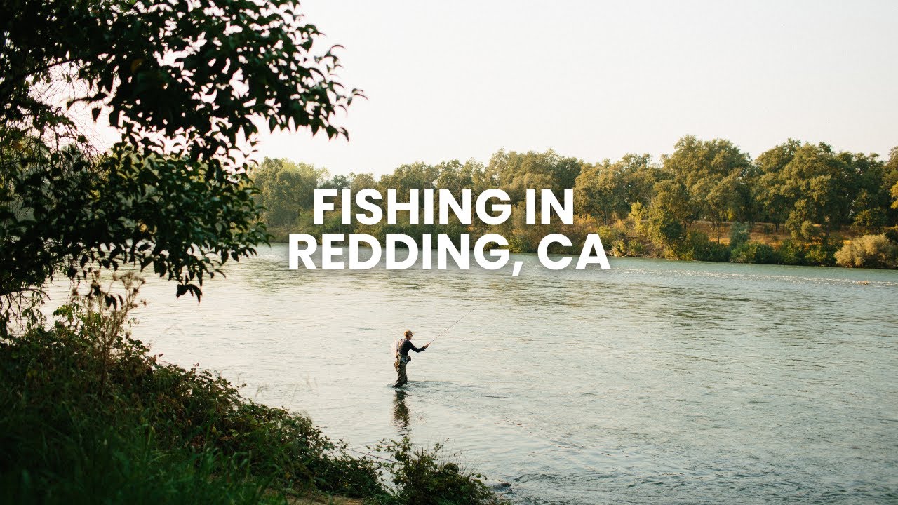 Fishing in Redding, CA - YouTube