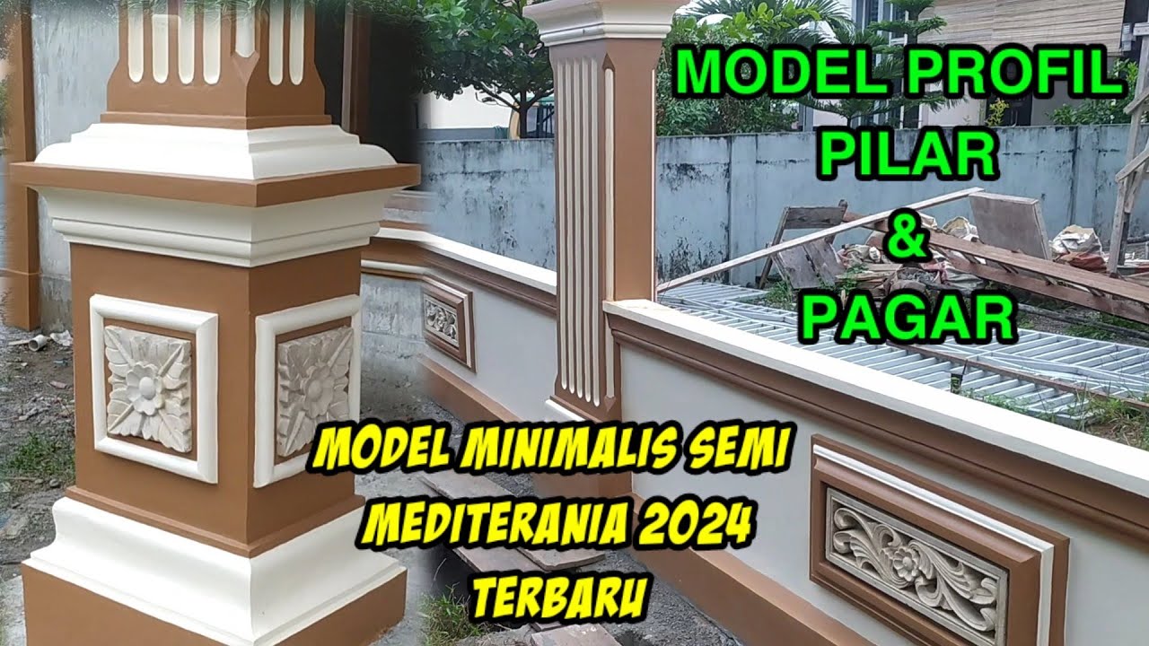 Model Profil Pilar Rumah dan Pagar Model Minimalis Terbaru 2024 - YouTube