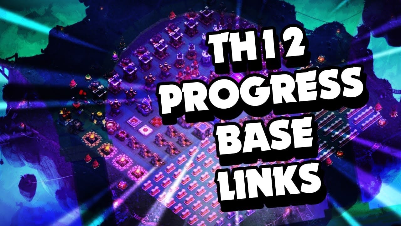 TOP 5 BEST TH12 PROGRESS BASE LINK | COC TOWN HALL 12 PROGRESS BASE ...