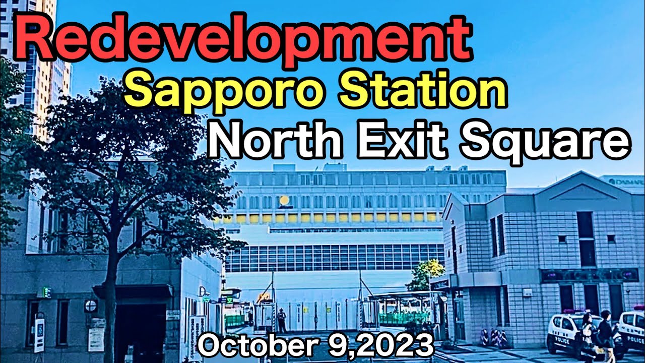 Redevelopment.Sapporo Station North Exit Square.October 9,2023.Hokkaido ...