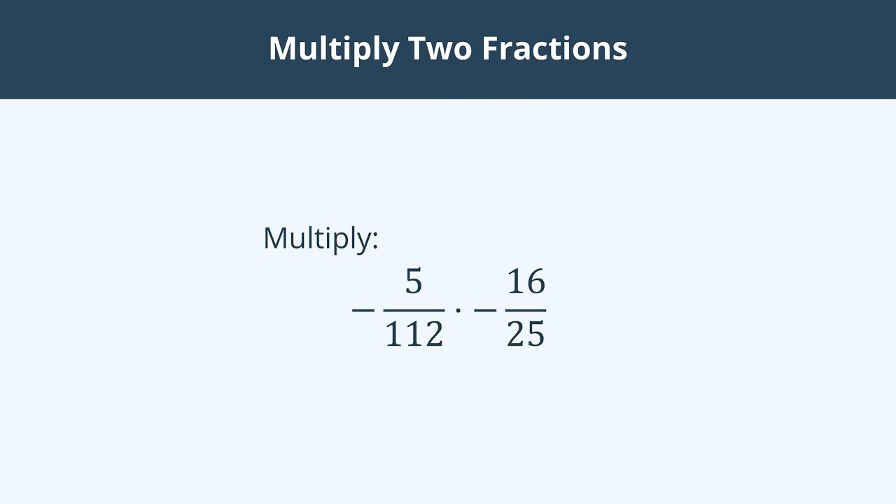 Multiply Two Fractions - 3 - YouTube