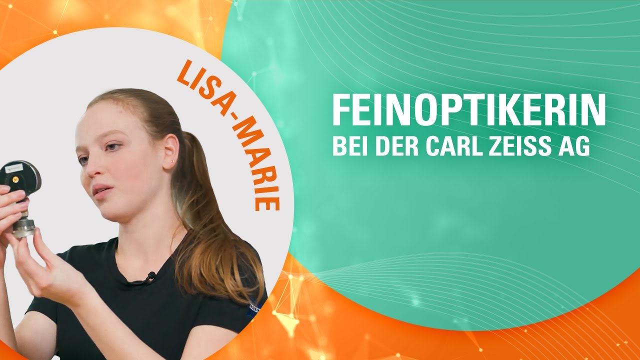 Mittendrin in MINT: Das macht eine Feinoptikerin - YouTube