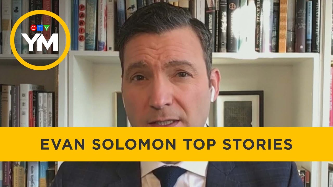 Evan Solomon looks ahead to the biggest political stories in 2022 ...