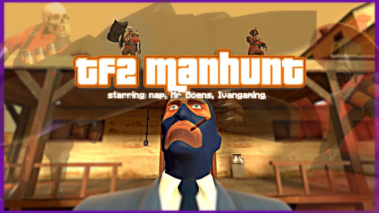 TF2 Manhunt (aka we hunt our spy friend as pyros) - YouTube