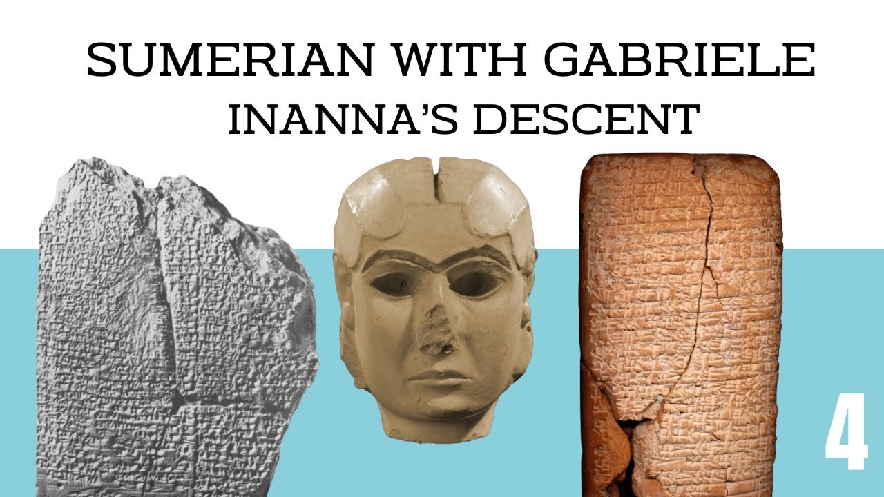 Sumerian with Gabriele - Inanna's Descent (Part Four) - YouTube