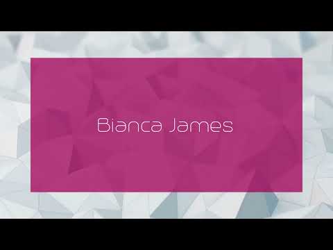 Bianca James - appearance - YouTube