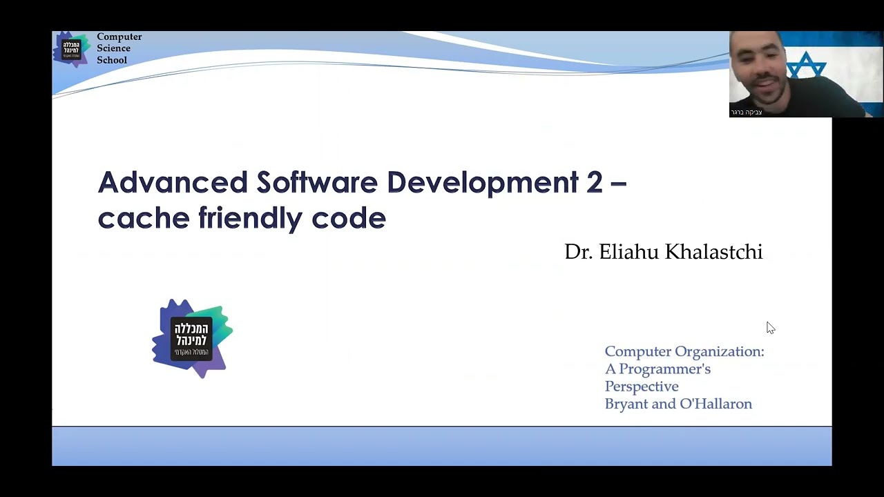תכנות מתקדם 2 הרצאה 10 - cache friendly (המכללה למינהל) - YouTube