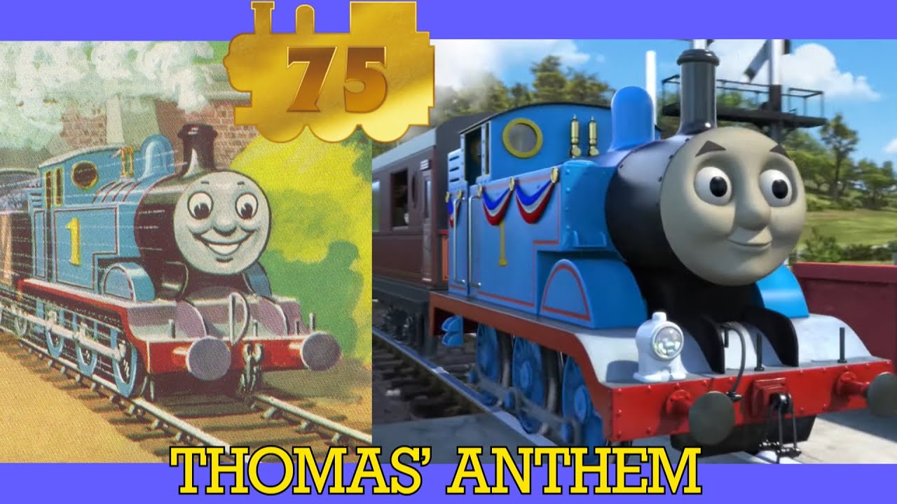 Thomas's Anthem Remake (75th Anniversary Celebration) - YouTube
