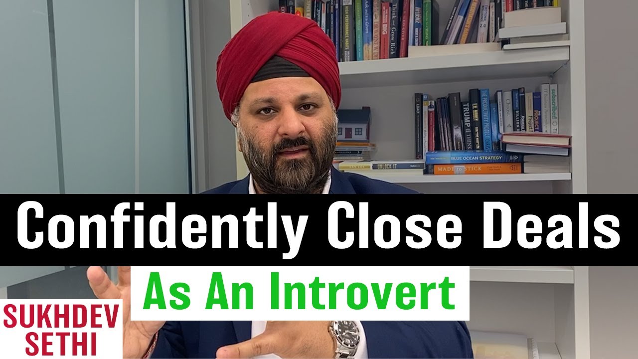 How To Confidently Close Deals as an Introvert | Wealth On Command by Dev Sethi - YouTube