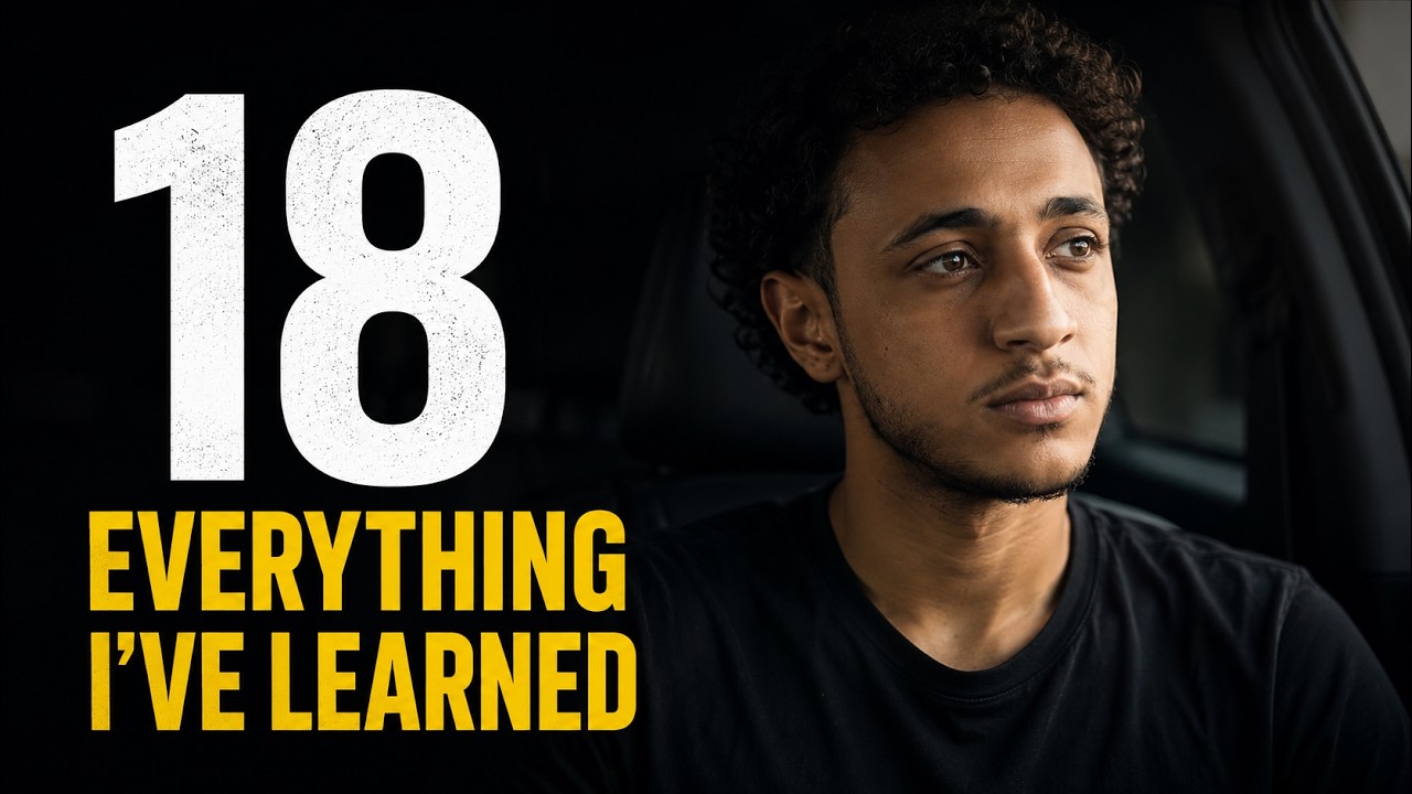 Everything I've Learned at 18 - YouTube