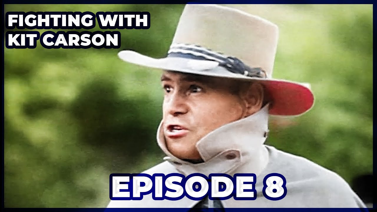 Fighting With Kit Carson Episode 8 - Western Series Full Episodes - YouTube
