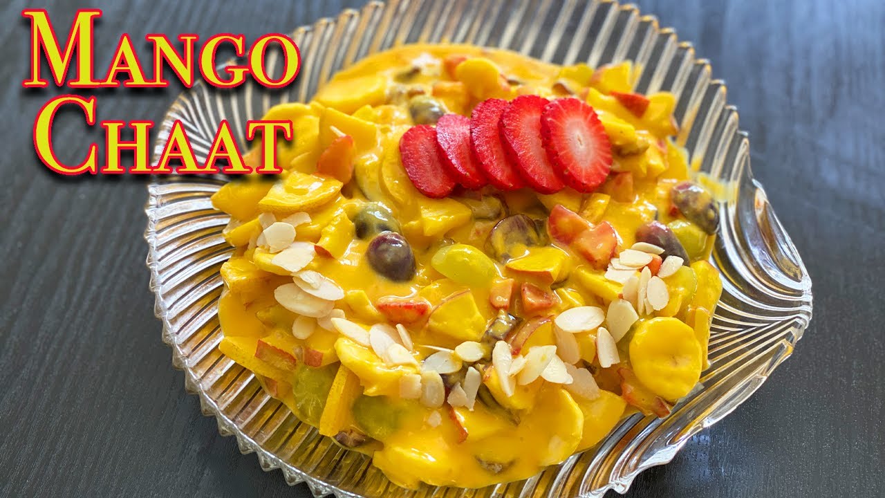Mango Fruit Delight | Creamy Mango Fruit Chaat Recipe | Mango Chaat ...