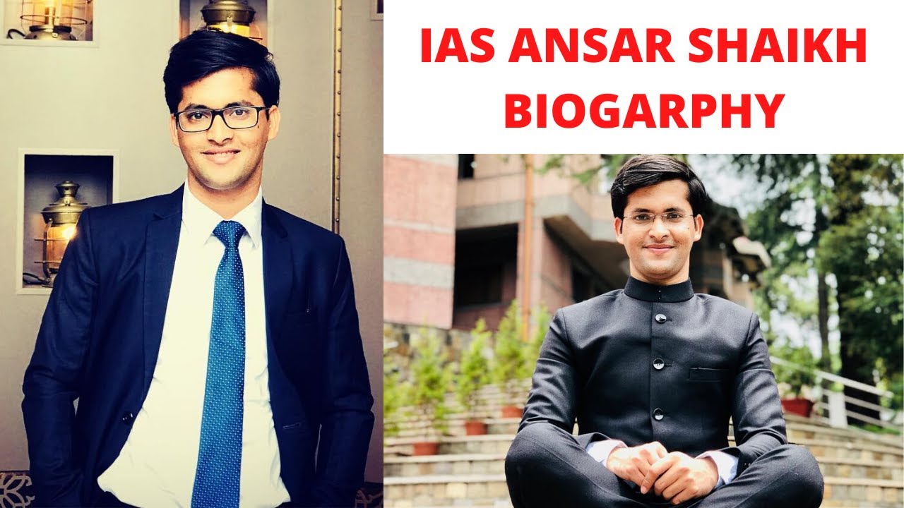 IAS Ansar Ahmad Shaikh l Family, Posted, Education, Age, Wife, Rank ...