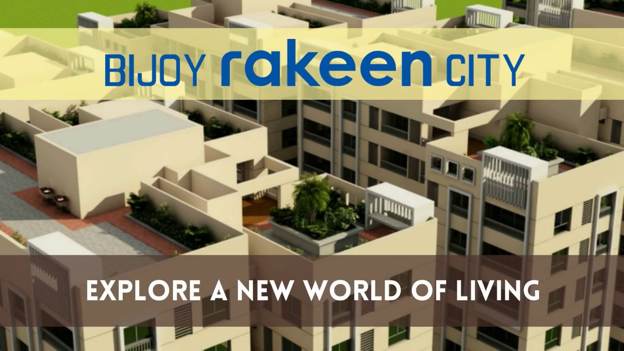 BIJOY rakeen CITY Explore a new world of living - YouTube