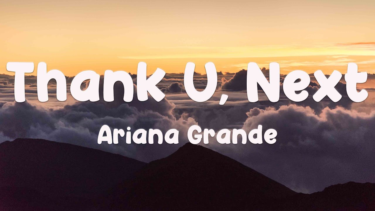 Thank U, Next - Ariana Grande - {Lyrics Video}🪴 - YouTube