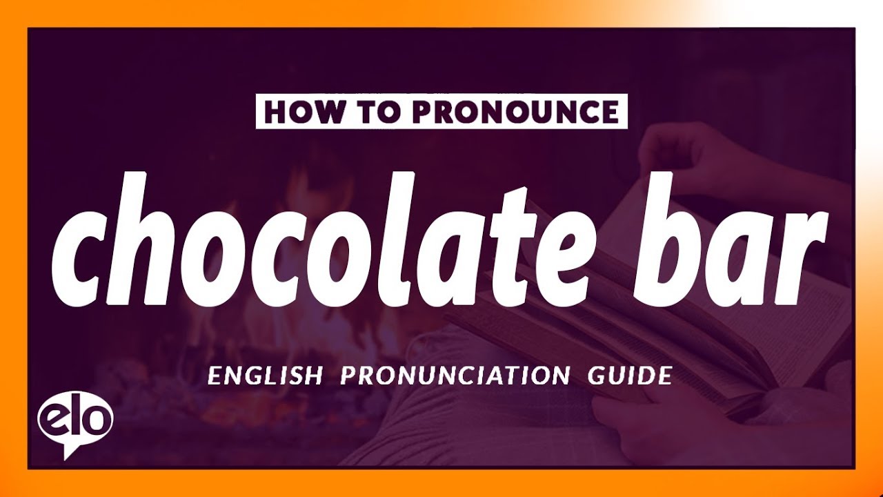 How To Pronounce Chocolate Bar Pronunciation And Definition Human how-to-pronounce-chocolate-bar-pronunciation-and-definition-human