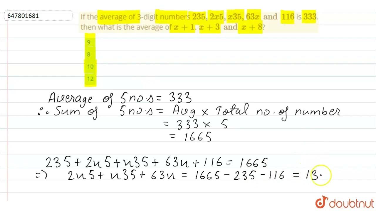 If the average of 3-digit numbers 235,2x5,x35,63x and 116 is 333. then ...