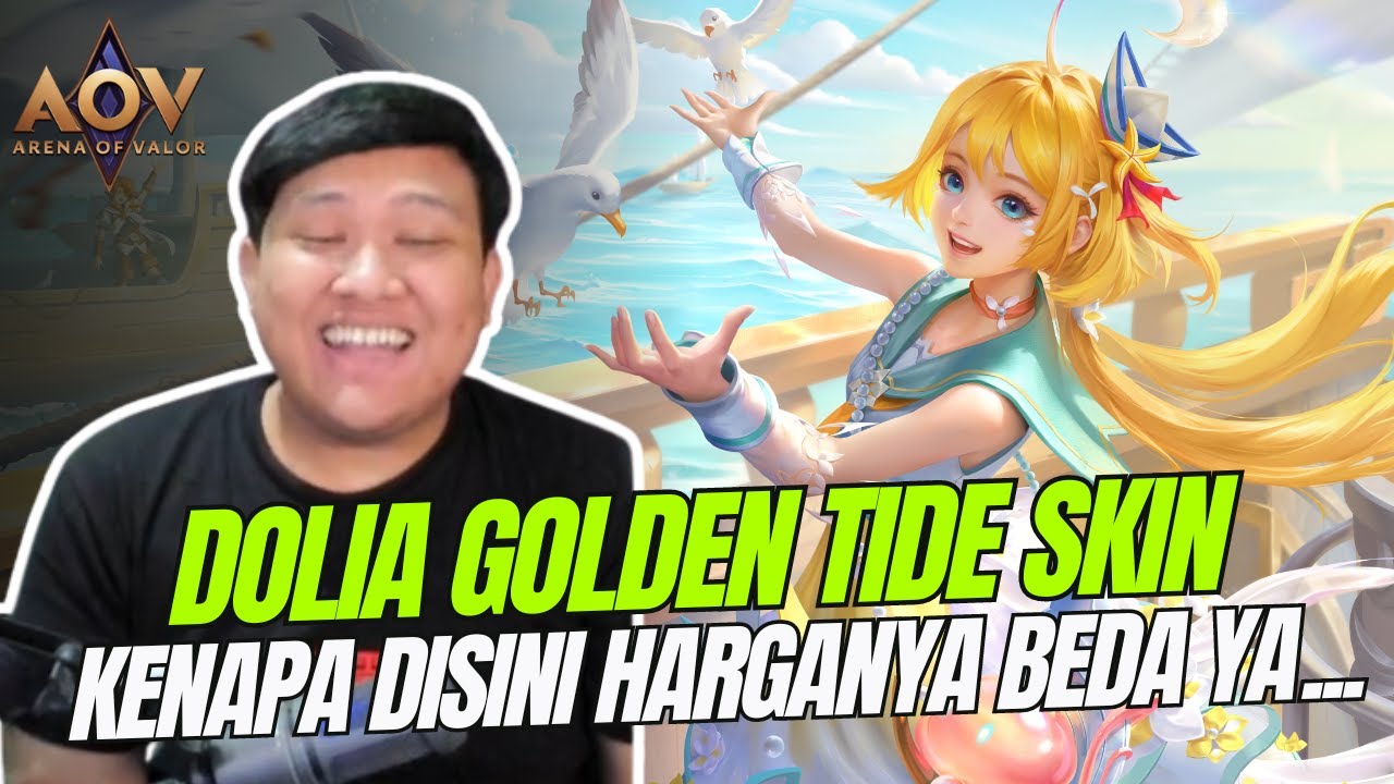 DOLIA GOLDEN TIDE SKIN AOV - BAGUSAN YANG INI? TAPI HARGANYA JUGA LEBIH BAGUS SIH HEHE - YouTube