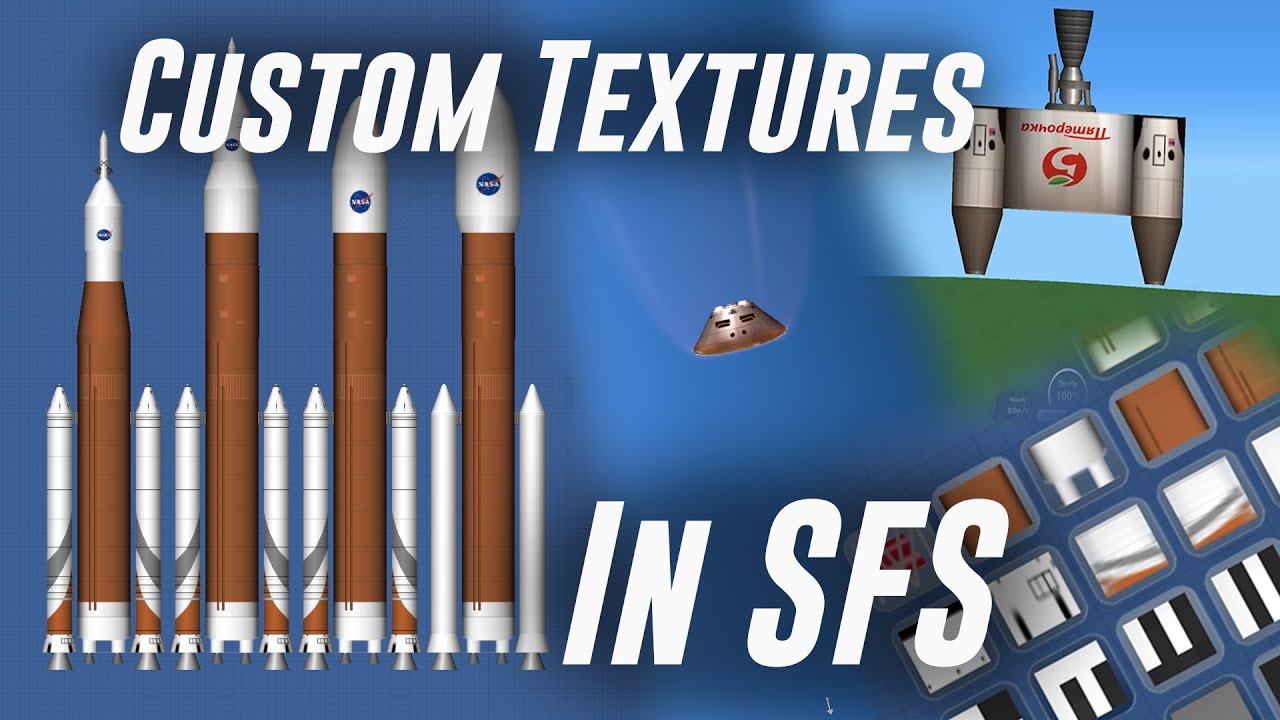 How To Add Custom Textures In SFS SFS Steam 0 5 5 7 YouTube How To Add Custom Textures In SFS SFS Steam 0 5 5 7 YouTube