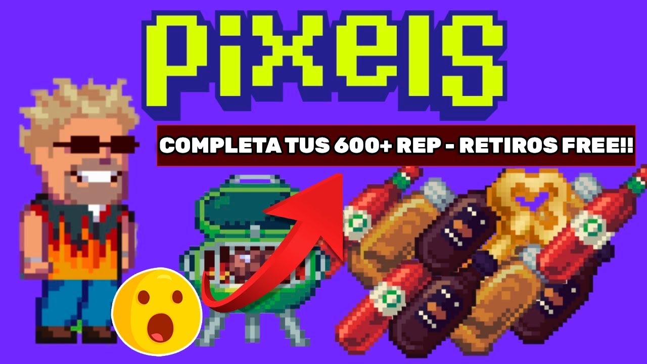 LLEGA A 600+ REPUTACION DE MANERA FREE TO PLAY | Pixels: Fuy Gieri ...