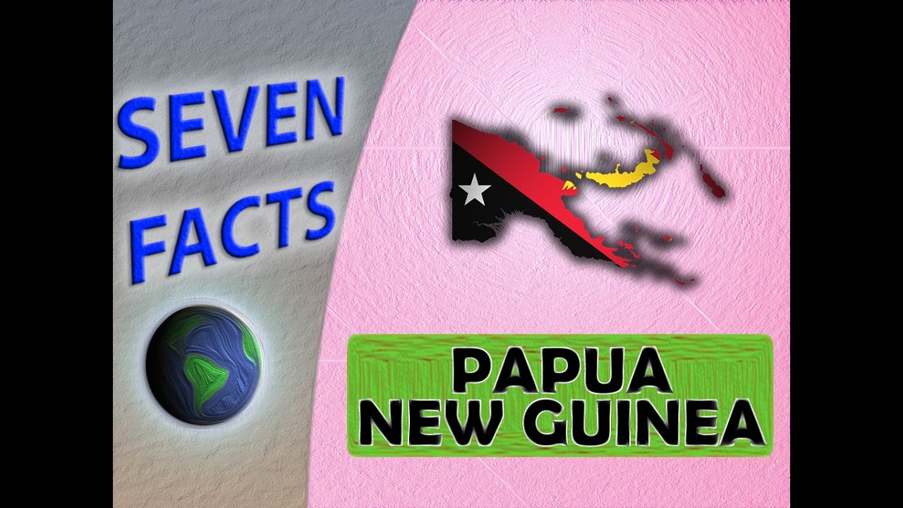 Surprising Facts about the incredibly diverse Papua New Guinea - YouTube