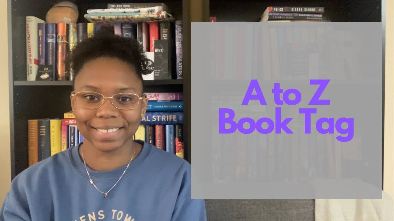 A to Z Book Tag [CC] - YouTube