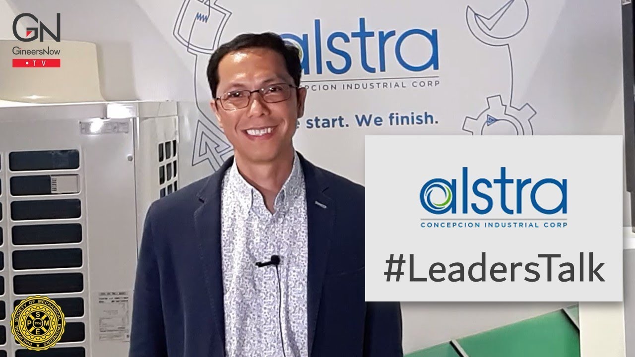 #LeadersTalk with the Director of Alstra, Concepcion Industrial Corp ...
