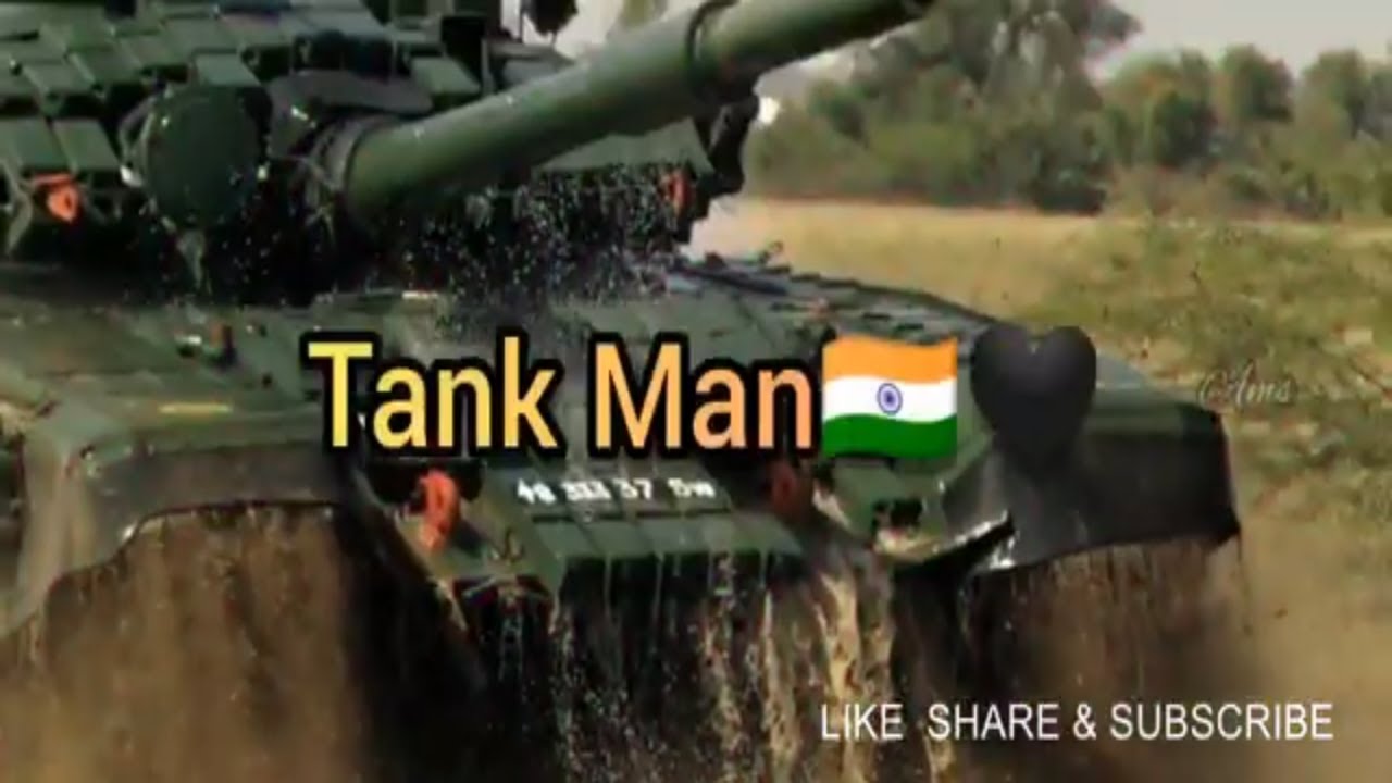 TANKMAN - Indian Army | Armoured Corps(Military Motivation)|| Strongest ...