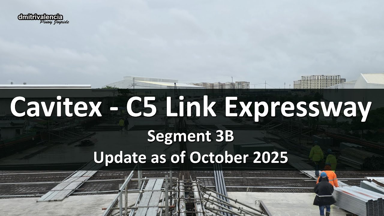 Cavitex - C5 Link Expressway Segment 3B update as of October 2025 - YouTube