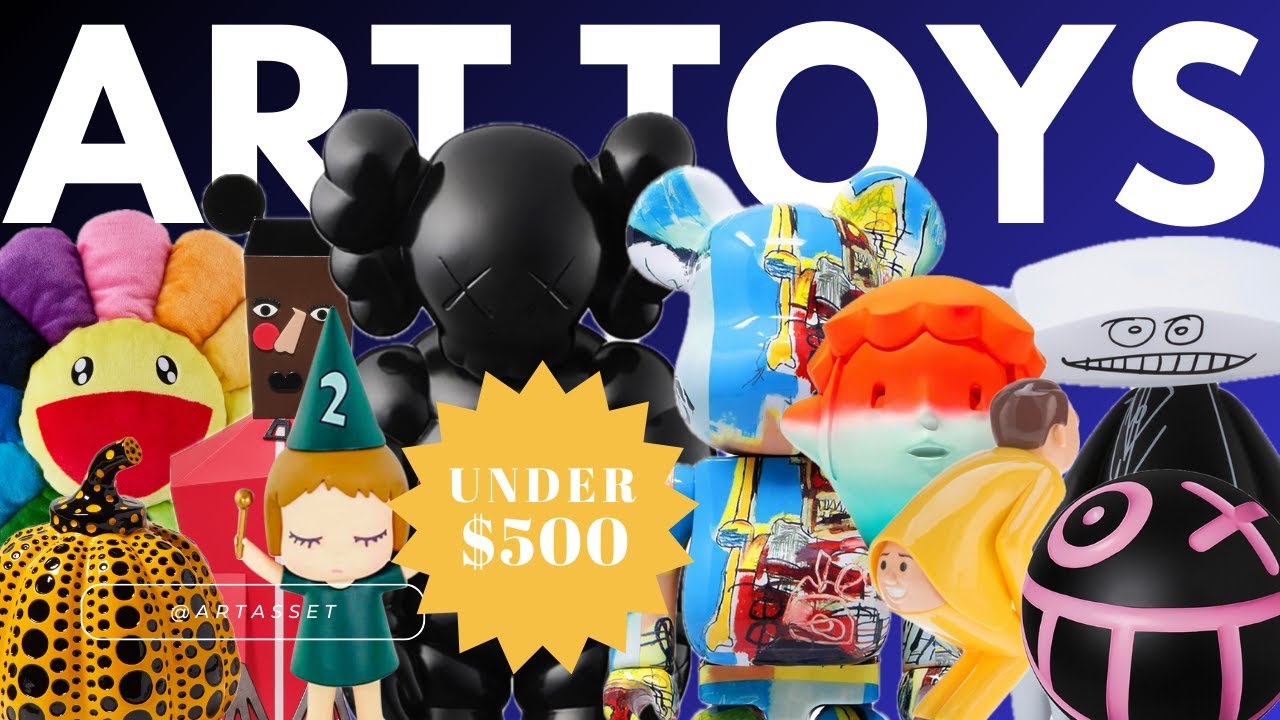Ten Art Toys Under $500 to Kickstart Your Collection - YouTube