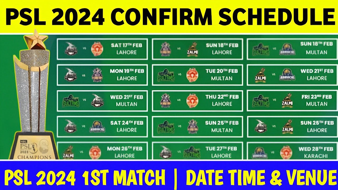 PSL 2024 Confirm Schedule || PSL Date & Time And Venue || Pakistan ...