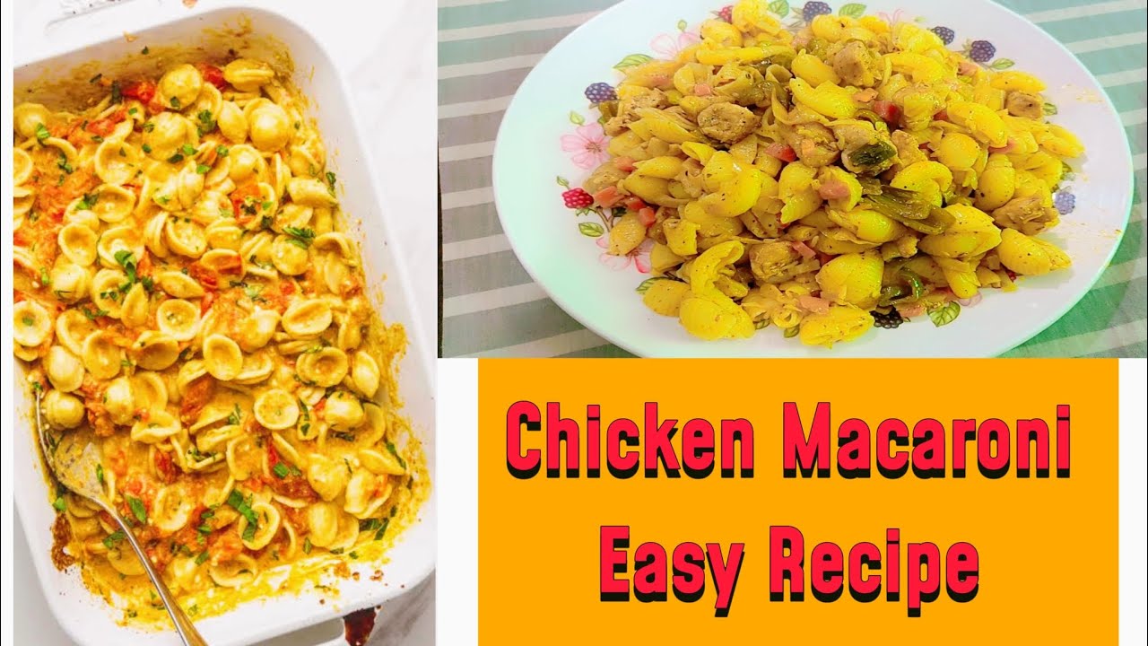 Chicken Macaroni easy recipe/ Aaj hum ne banane chicken Macaroni. - YouTube