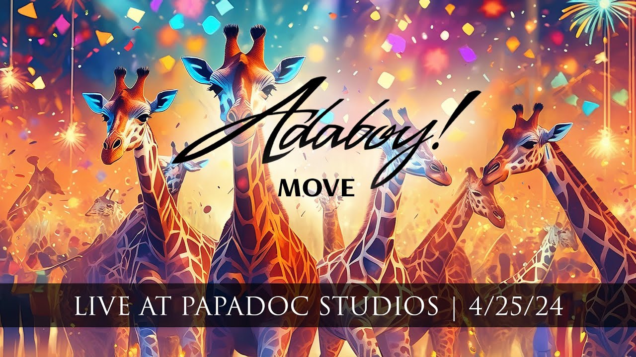 ADABOY! - Move - PapaDoc Studios (4/25/24) - YouTube