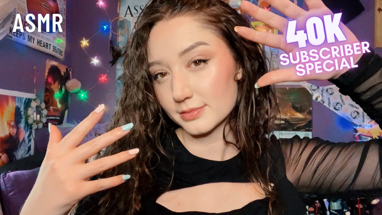 Asmr Top 40 Fast And Aggressive Triggers 40k Subscriber Special Youtube