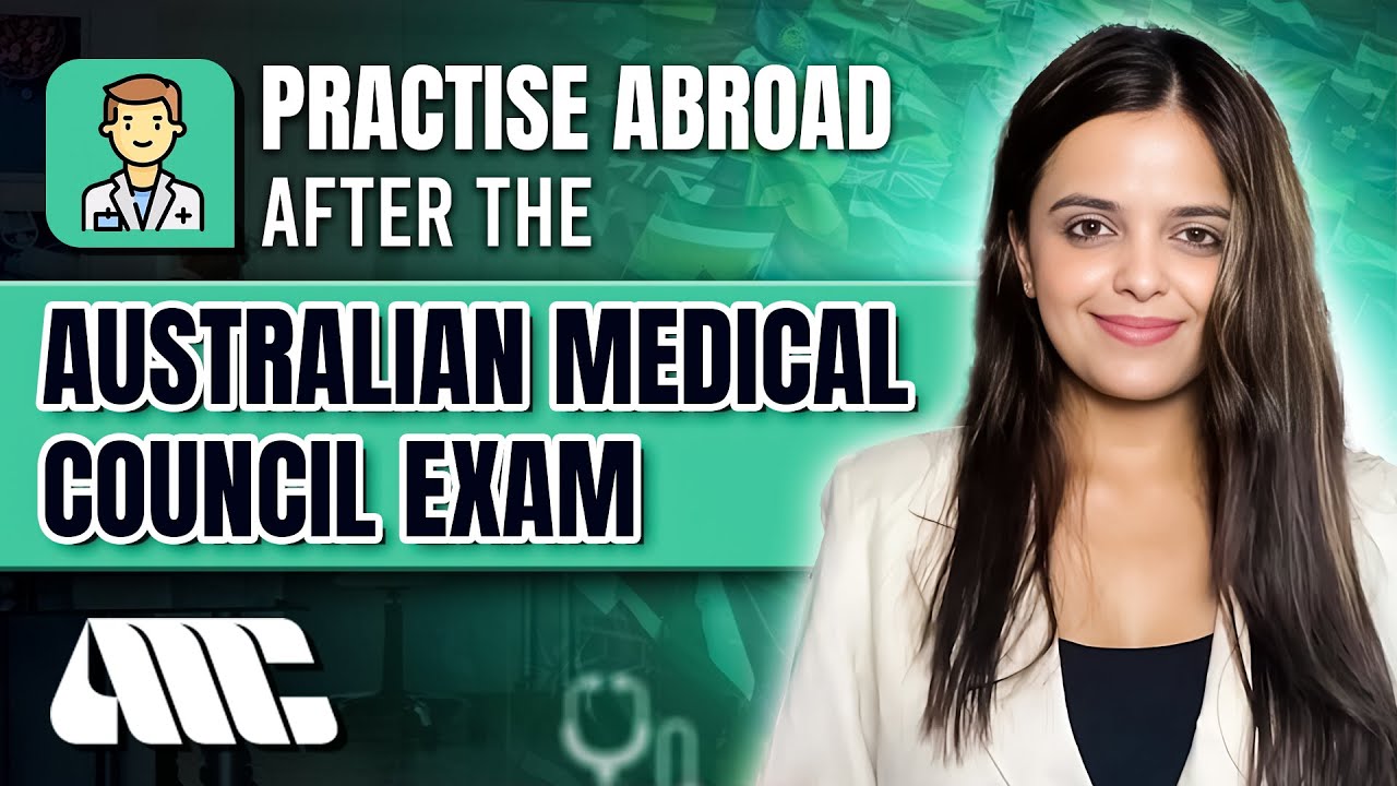Where Can You Practise After Passing the Australian Medical Council ...